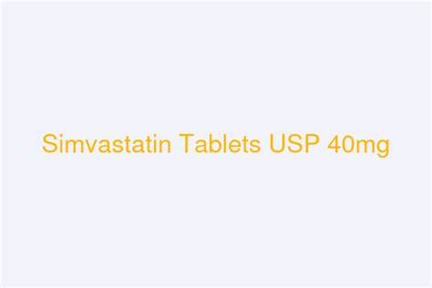 Simvastatin Tablets Usp 40mg