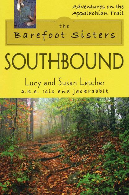 Barefoot Sisters Southbound By Lucy Letcher Susan Letcher Ebook Barnes And Noble®