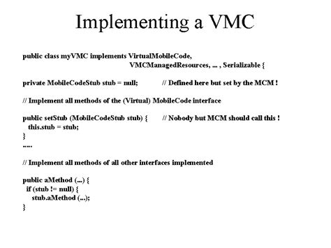 Implementing A VMC