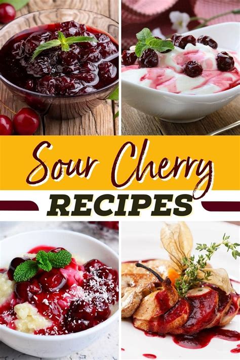 25 Sour Cherry Recipes Youll Love Cherry Dessert For Summer Parties