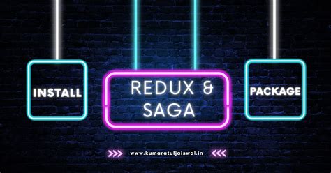 Install Redux And Saga Packages Hacking