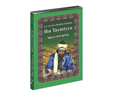 La Vie De Cheikh Al Islâm Ibn Taymiyya Film Historique En Langue Arabe