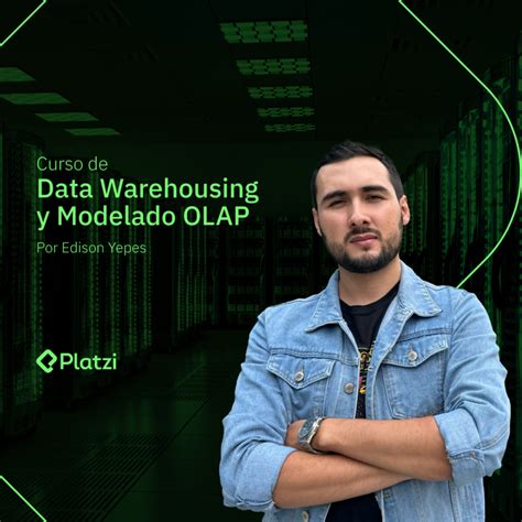 Curso De Data Warehousing Y Modelado Olap Edison Yepes Sánchez
