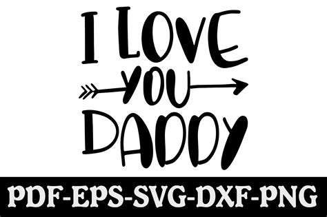I Love You Daddy Svg Graphic By Creativekhadiza124 · Creative Fabrica