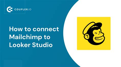 How To Connect Mailchimp To Looker Studio Google Data Studio