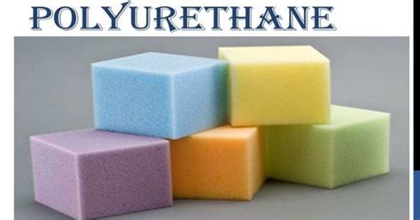 Polyurethane One Of The Most Versatile Plastic Materials Assignment Point