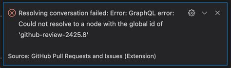 Graphql Error When Editing Comment On Pr · Issue 1922 · Microsoftvscode Pull Request Github