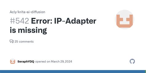 Error Ip Adapter Is Missing · Issue 542 · Aclykrita Ai Diffusion
