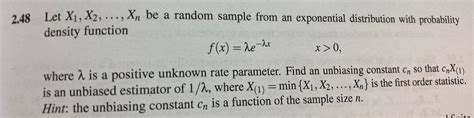 Solved Let X X Xn Be A Random Sample From An Chegg