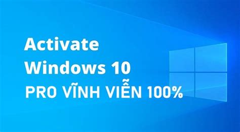 Cách Active Win 10 Pro 64bit32bit Vĩnh Viễn 2023 Test 100