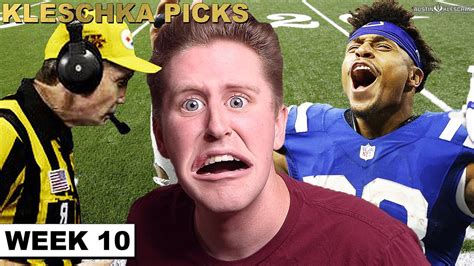 The Refs Are Screwing Them Over Kleschka Picks Week 10 Youtube