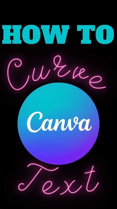 The Curvy Text Effect In Canva Everything You Need To Know