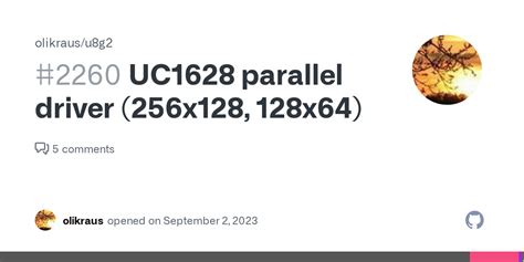 Uc1628 Parallel Driver 256x128 128x64 · Issue 2260 · Olikrausu8g2