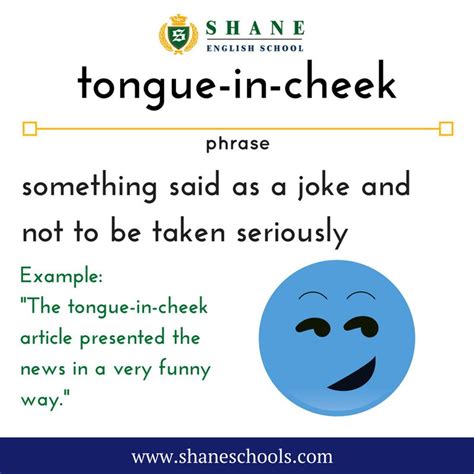Tongue In Cheek Meaning Examples At Wayne Tisdale Blog