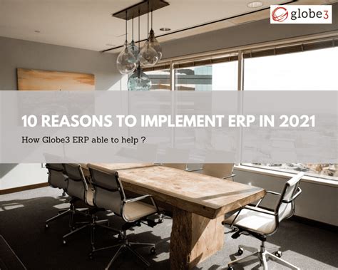 10 Reasons To Implement Erp In 2021 Globe3 Erp