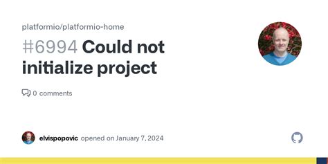 Could Not Initialize Project · Issue 6994 · Platformioplatformio Home · Github