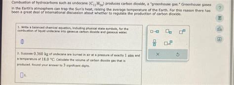 Solved Combustion Of Hydrocarbons Such As Undecane C11h24
