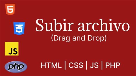 Subir Archivos Usando Drag And Drop Html Css Js Php Youtube