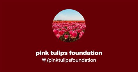 Pink Tulips Foundation Instagram Facebook Linktree