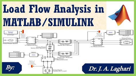 How To Design Load Flow Analysis In Matlabsimulink Dr J A