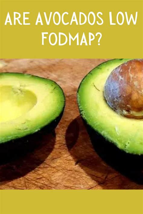 Are Avocados Low Fodmap Fodmap Diet Recipes Fodmap Fodmap Diet