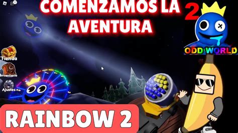 Rainbow Friends CapÍtulo 2 Iniciamos Aventura Youtube