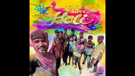 happy holi 2k23 unlimited fun😍😍 with nikhil best video vlog 2 youtube