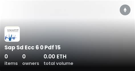 Sap Sd Ecc 6 0 Pdf 15 Collection Opensea