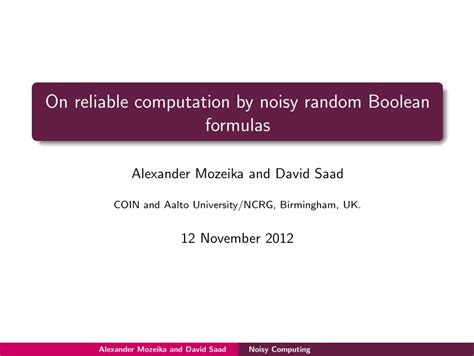 Pdf On Reliable Computation By Noisy Random Boolean Formulas