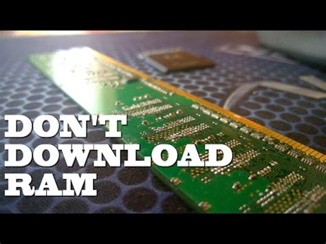 Why You Should Never Download RAM Download More RAM Know Your Meme