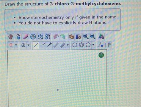 Solved Draw The Structure Of Chloro Methylcyclohexene Chegg