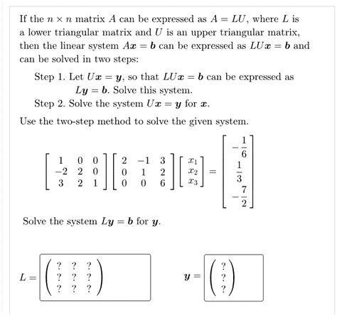 Solved If The N×n Matrix A Can Be Expressed As Alu Where L