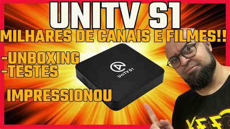 Unitv S1 Com Acesso Vitalicio Sem Mensalidades