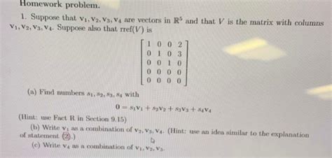 Solved 1 Suppose That V1 V2 V3 V4 Are Vectors In R5 And Chegg Com