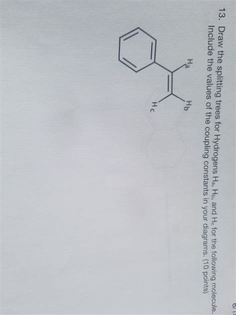solved bli 13 draw the splitting trees for hydrogens ha