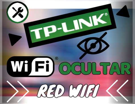 Como Ocultar Red Wifi Tp Link Aprende A Poner Tu Red Wifi INVISIBLE