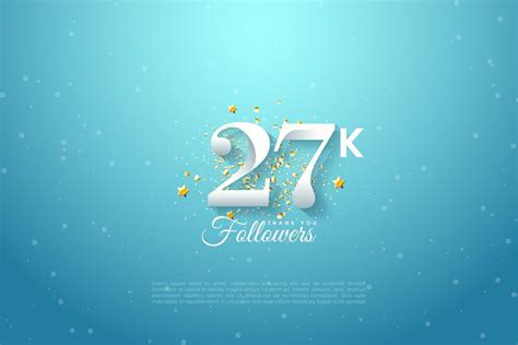 Premium Vector 27k Followers With Classic Numbers And Glitter