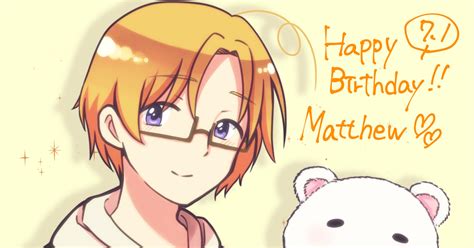 Aph マシューおめでとう！ 鮫月かこいのイラスト Pixiv
