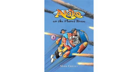 Akiko On The Planet Smoo By Mark Crilley