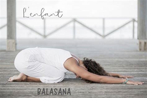 Balasana L Enfant Yogi Yoga Asana