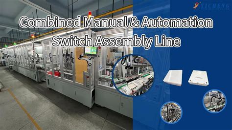 Combined Manual And Automation Switch Assembly Line Youtube