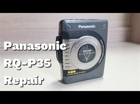 Panasonic RQ-P35 Repair Cassette Walkman - YouTube