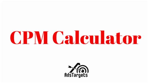 CPM Calculator How To Calculate CPM