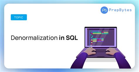 Denormalization In Sql