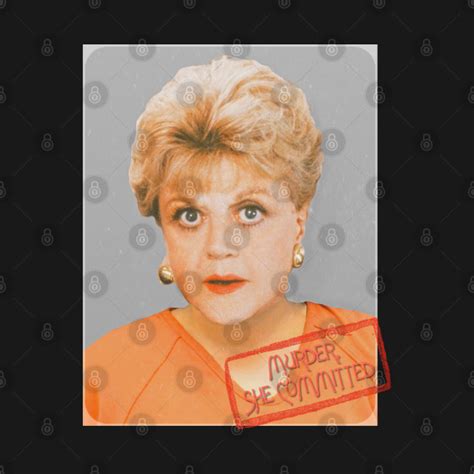Jessica Fletcher Mugshot Murder She Wrote Fan Art Murder She
