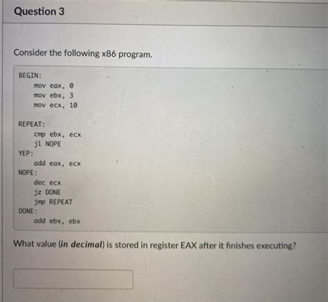 Solved Question 1 Consider The Following X86 Program Begin