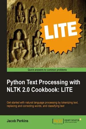 PDF Python Text Processing With NLTK Cookbook LITE By Jacob Perkins