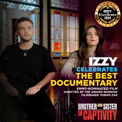 Izzy Excellence 2024 Izzy Celebrates The Best Documentary Brother And