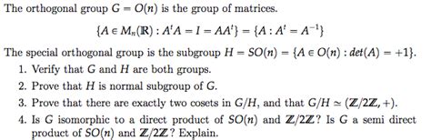 The Orthogonal Group G On Is The Group Of