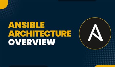 Ansible Architecture Overview Key Components And Workflow Pynet Labs